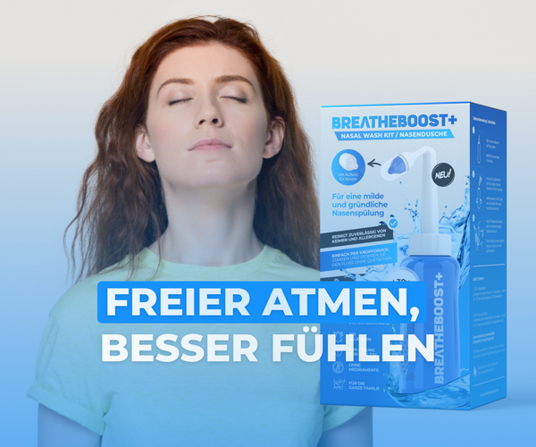 Warum die BREATHEBOOST+ Nasendusche in deinen Alltag gehört